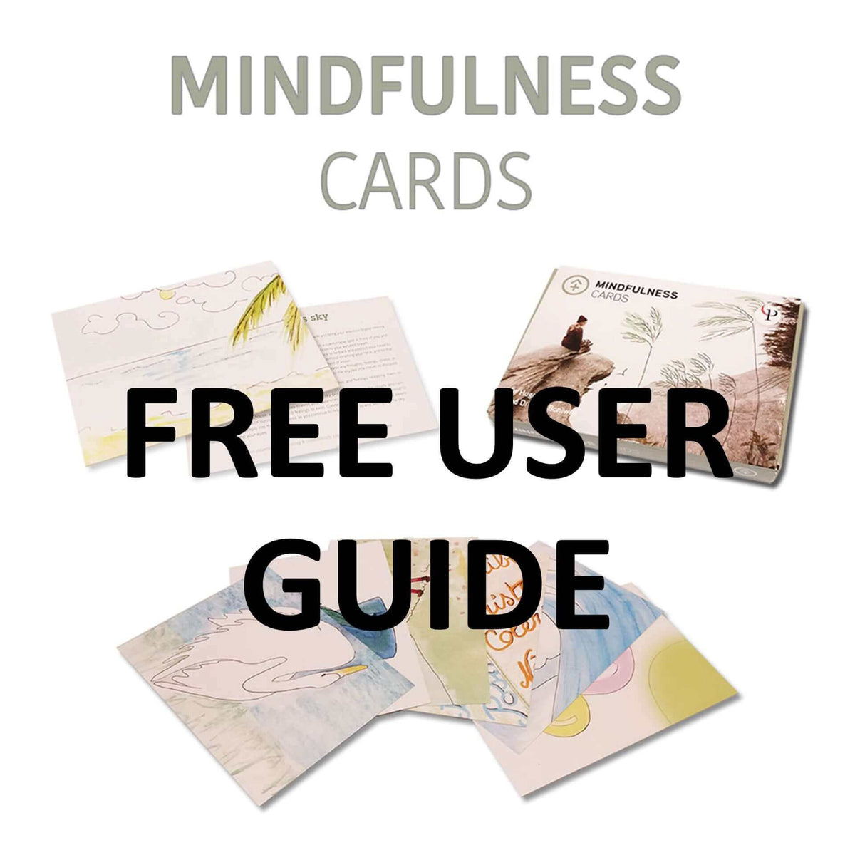 Free Mindfulness Cards User Guide